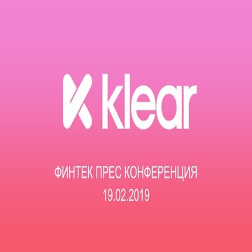 Klear FinTech press conference February 2019 | PPSX