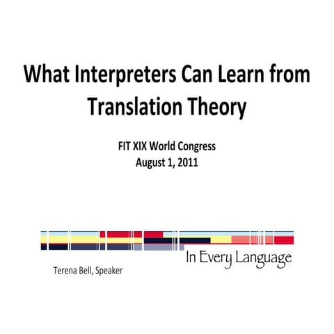 What Interpreters Can Learn from Translation Theory | PPT