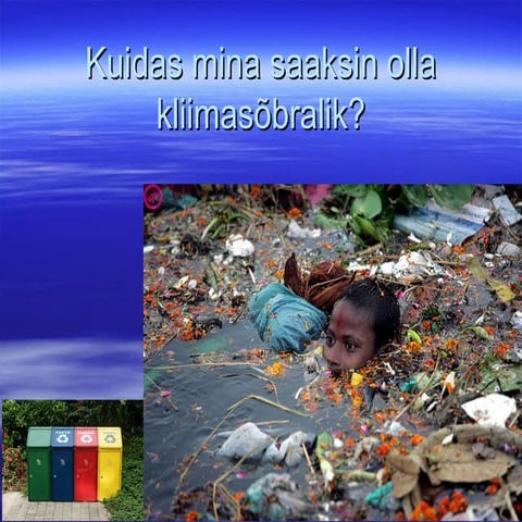 Kliimasobralik | PPT