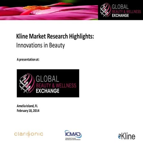 Kline Market Research Highlights: Innovations in Beauty | PDF