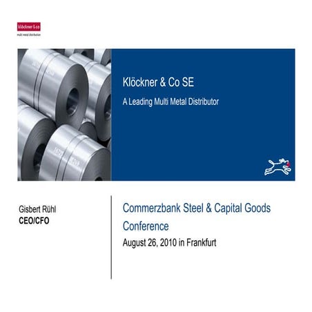 Klöckner & Co - Steel & Capital Goods Conference 2010 | PDF
