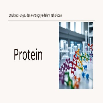 struktur, fungsi dan pentingnya Protein | PPTX