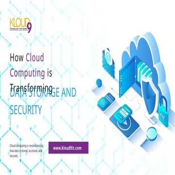 How Cloud Computing is Transforming Data Storage and Security | PPTX