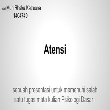 Psikologi Dasar 1 - Atensi | PPTX