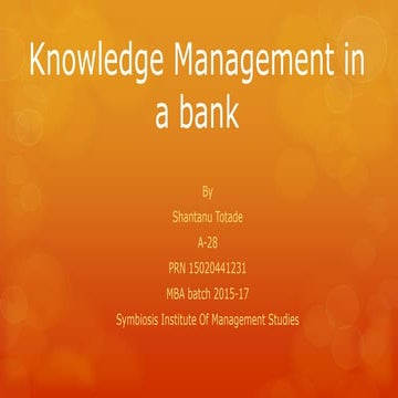 Knowledge Management in a Bank | PPTX