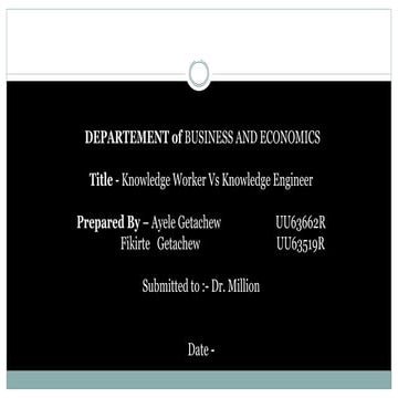 Lecture 3 - Managing knowledge workers.ppt