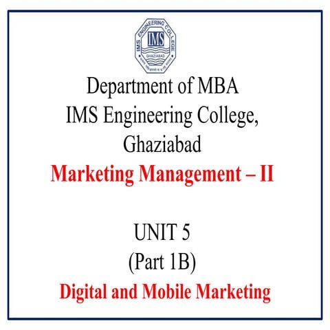 Introduction to Digital and Mobile Marketing | PPTX