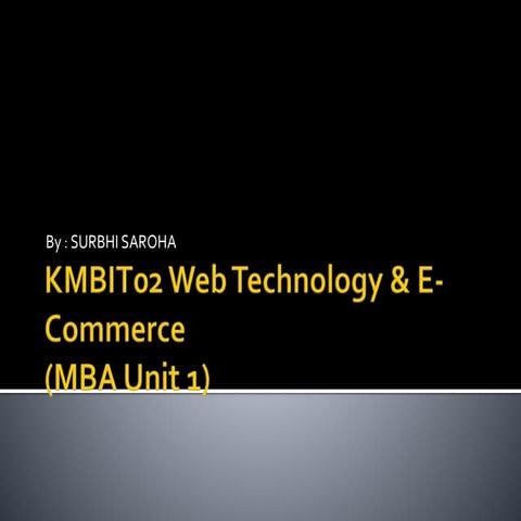 Web Technology & E-Commerce Unit 1 | PPT