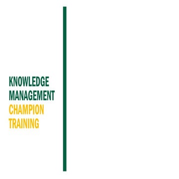 Knowledge Managament Champion Material Traning | PPT