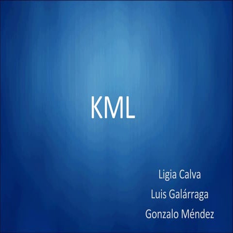 Kml Diapositivas | PPT