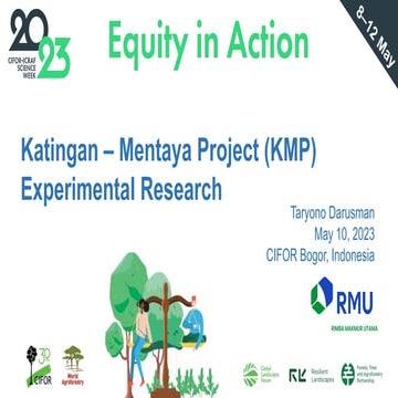 Katingan – Mentaya Project (KMP) Experimental Research | PPT