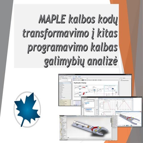 MAPLE kalbos kodų transformavimo į kitas programavimo kalbas galimybių ...