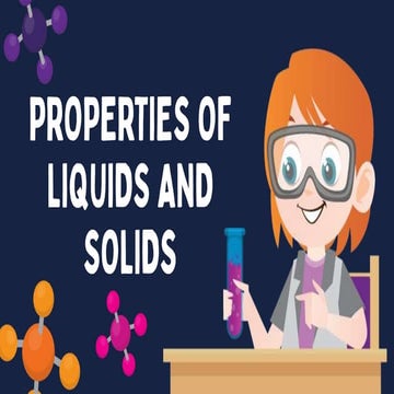 KMT-PROPERTIES-OF-LIQUIDS-AND-SOLIDS.pptx