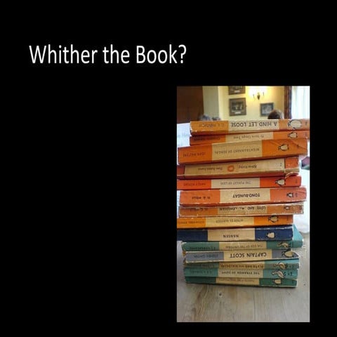 Whither the Book? | PPT