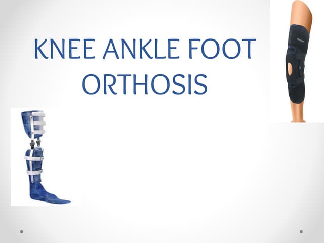 Orthosis | PPTX