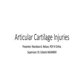 Articular Cartilage Injuries of the Knee.pptx
