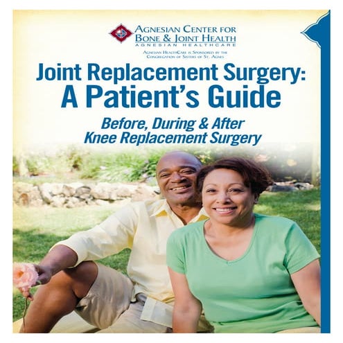 A Patient's Guide to Knee Replacement Surgery: Ripon Medical Center | PDF