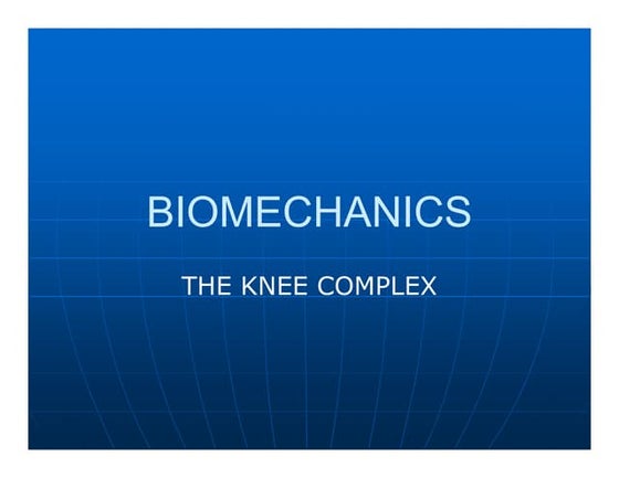 3. biomechanics of Patellofemoral joint | PPT
