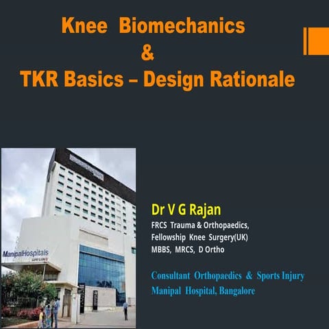Knee Design & Biomechanics F oxford.pptx