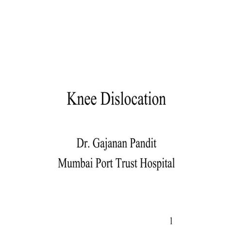 Knee dislocation | PPT
