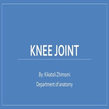 Knee joint biomechanics | PPTX