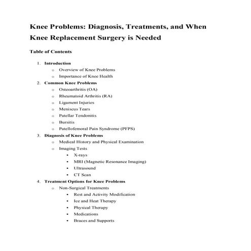 Knee Problems: Diagnosis, Treatments, and When Knee Replacement Surgery ...