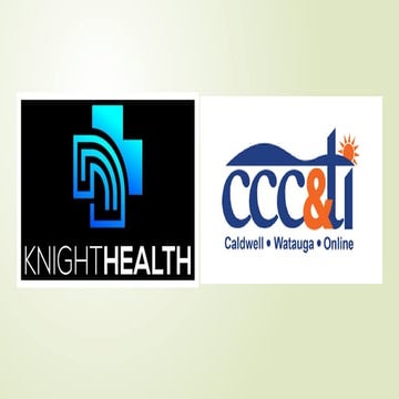Knight Health Caldwell CC site visit and improvement | PPTX
