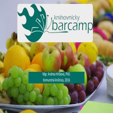 Knihovnícky barcamp | PPTX