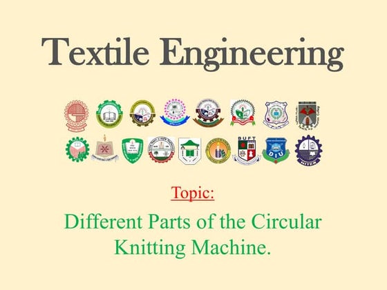 Circular knitting machine parts & function | PPT