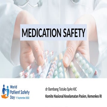 KNKP - MEDICATION SAFETY untuk WPSD 2022.pptx