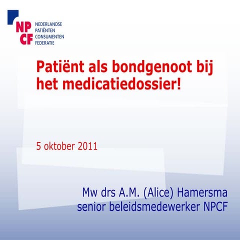 Knmp congres 5okt-1400u- alice hamersma | PDF