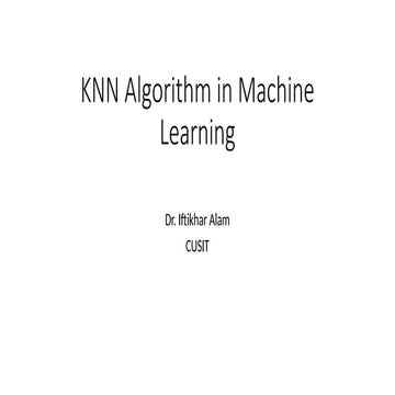 KNN Algorithm in Machine Learning.pptxbnnnnnmm | PPTX