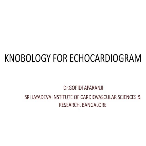 Ultrasound Basic Knobology & Controls | PPTX