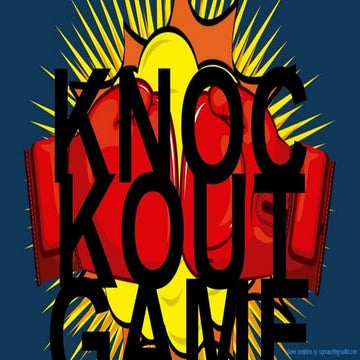 Interactive and engaging classroom activityKnockout Game.pptx