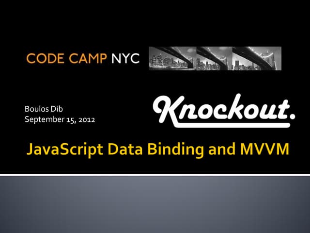 Knockoutjs databinding | PPT Knockoutjs databinding | PPT