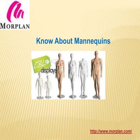 Know about mannequins | PPTX