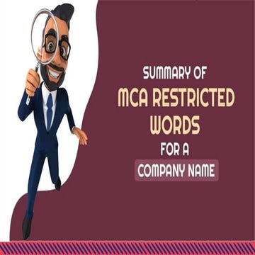 Guide from MCA for Exploring Restricted Words for Company Names | PPT