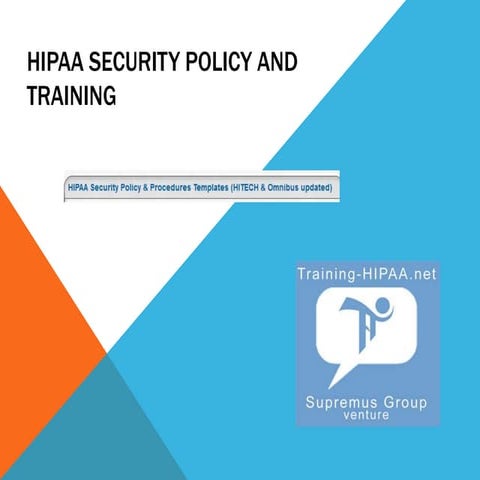 Know About HIPAA Security Policy Training | PPT