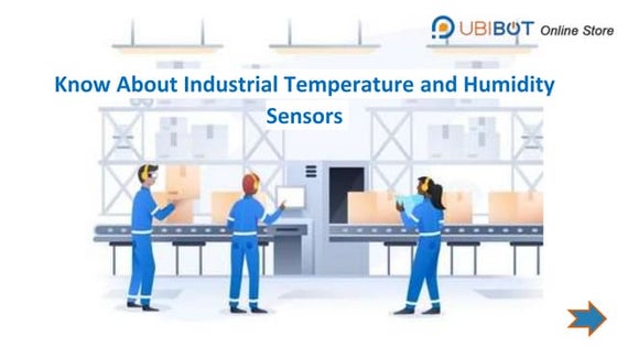 The Importance of Industrial Temperature and Humidity Sensors.pptx