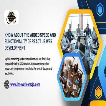 Know About The Added Speed And Functionality Of React Js Web Developmentpptx 