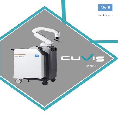 Know all about Latest CUVIS JOINT Robotic System Online at Meril Life | PDF