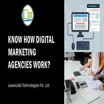 Digital Marketing Agency Los Angeles - Leavecode Technologies Pvt. Ltd. | PPTX