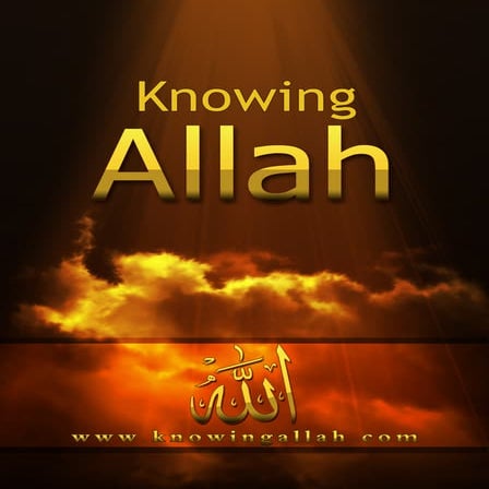 Knowing allah | PDF