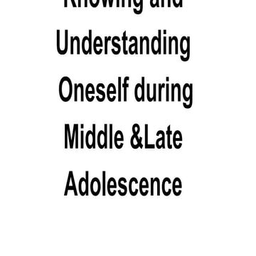 Knowing and Understanding Oneself.pptx