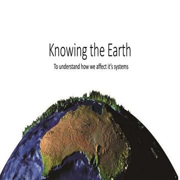 Knowing the earth - year 12 geography | PPT