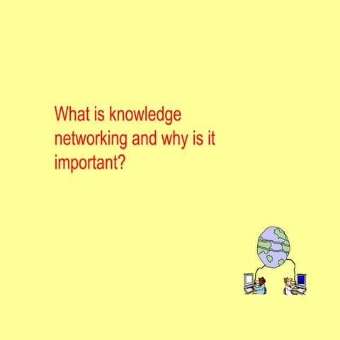 Knowledge Networking | PPT