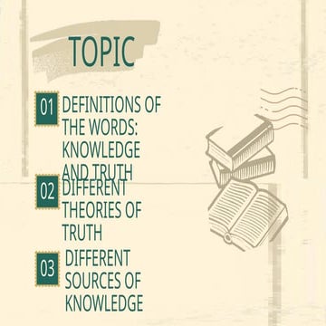 Knowledge and Truth about Introduction to Philosophy Lesson 2 (Week 2 ...