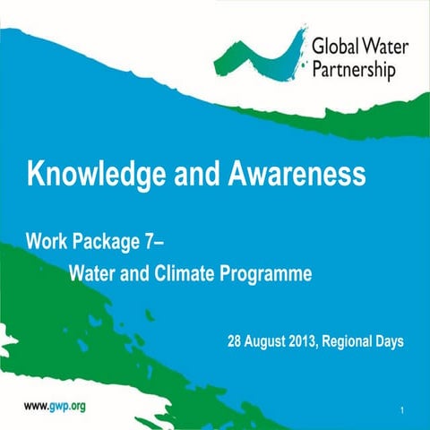 Knowledge and awareness WP7 and Capacity development WP6_steven downey ...