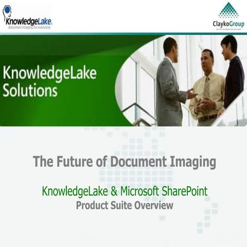 KnowledgeLake - ECM For SharePoint | PPTX