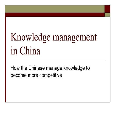 Knowledge Management In China | PPT